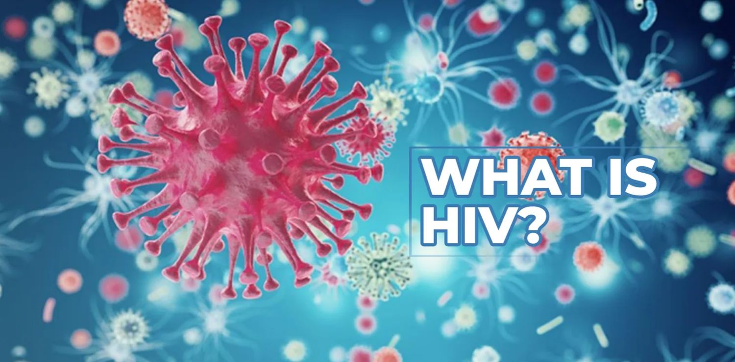 HIV Virus: Symptoms, Transmission & Prevention Guide